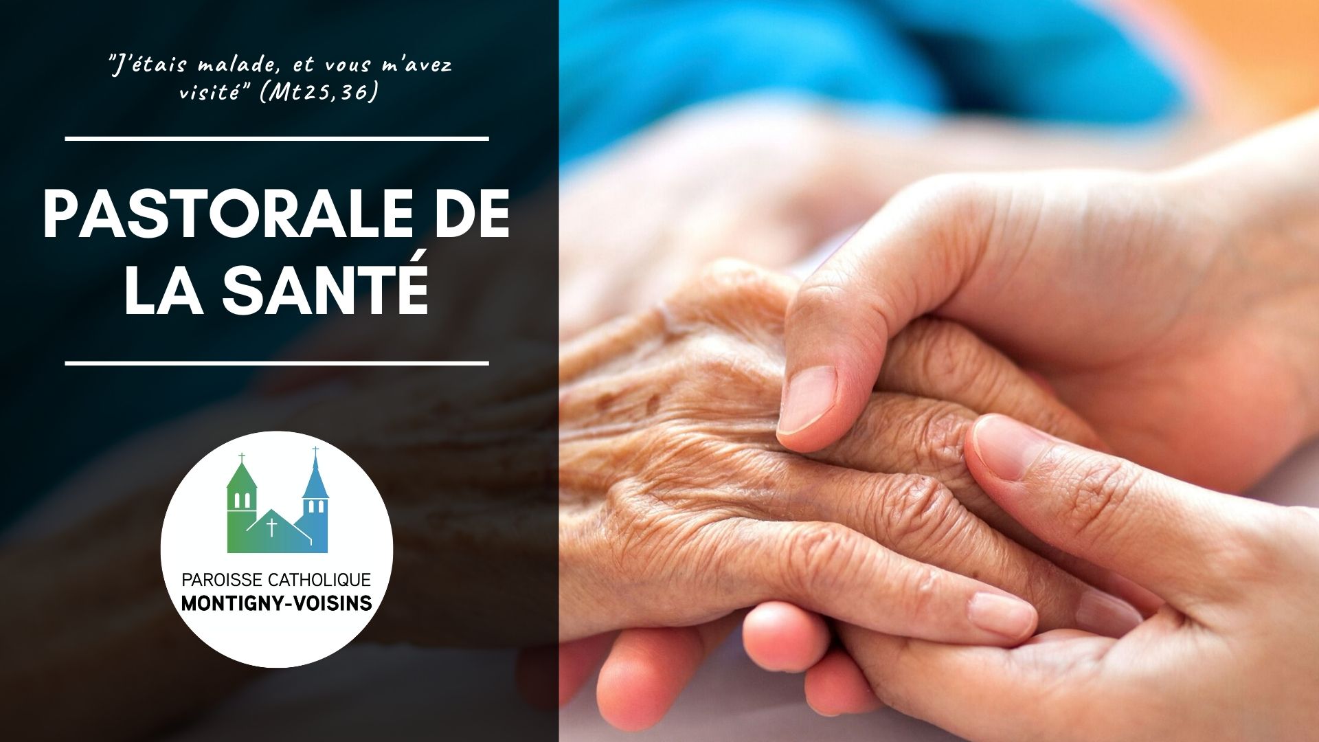 Pastorale de la Santé – Paroisse Montigny-Voisins